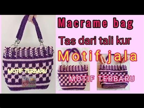 Tas Dari Tali Kur Motif Paling Terbaru 8 Desember 2022 Motif Jala