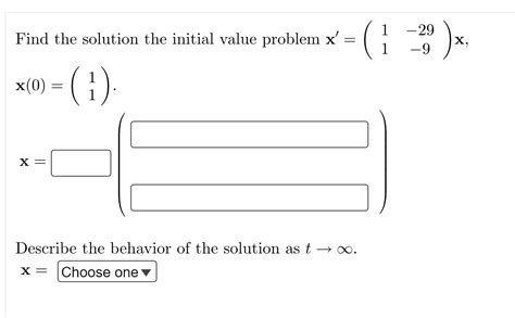 solved find the solution the initial value problem