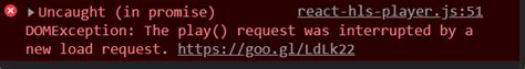 Getting Uncaught In Promise DOMException The Play Request Was