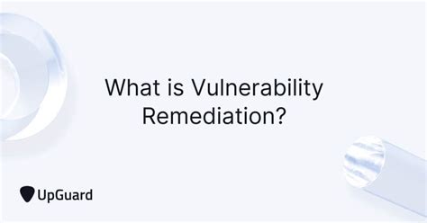 What Is A Vulnerability Definition Examples UpGuard