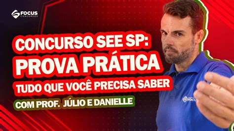 Concurso SEE SP 2023 Prova Prática Tudo que Você precisa Saber