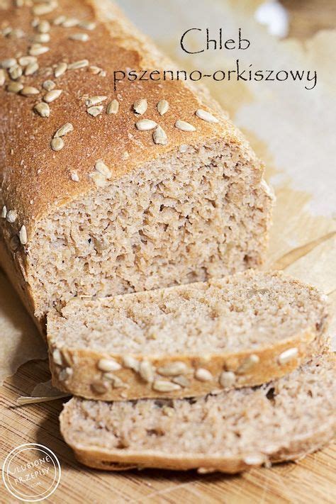 Chleb Pszenno Orkiszowy Na Dro D Ach Ulubione Przepisy Yemek Tarifi