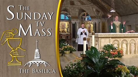 The Sunday Mass July 2 2023 13th Sunday In Ordinary Time CC YouTube