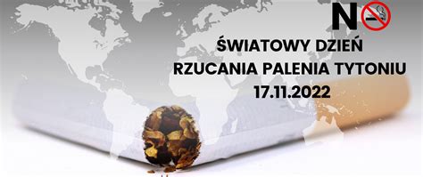 Wiatowy Dzie Rzucania Palenia Tytoniu Wojew Dzka Stacja Sanitarno