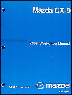 2008 Mazda CX 9 Repair Manual Original