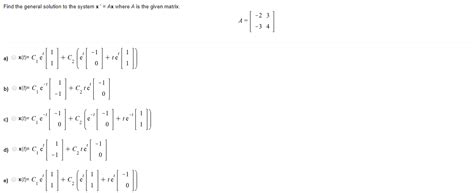 answered find the general solution to the system… bartleby