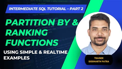 intermediate sql tutorial part2 partition by and ranking functions youtube