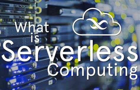 What Is Serverless Computing Backendless Mobile Backend