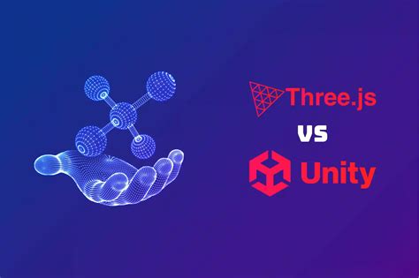 three js vs unity an in depth comparison