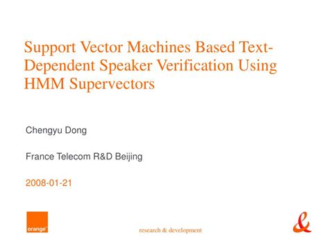 ppt support vector machines based text dependent speaker verification using hmm supervectors