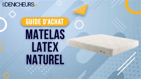 Acheter Le Meilleur Matelas Latex Naturel Classement En 2024