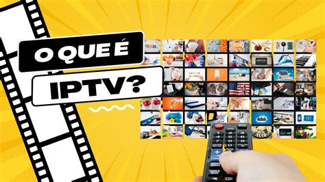 O Que Iptv O Melhor Iptv Do Brasil Youtube