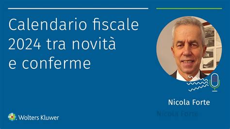 Calendario fiscale 2024 tra novità e conferme YouTube