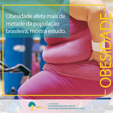 Obesidade afeta mais de metade da população brasileira mostra estudo