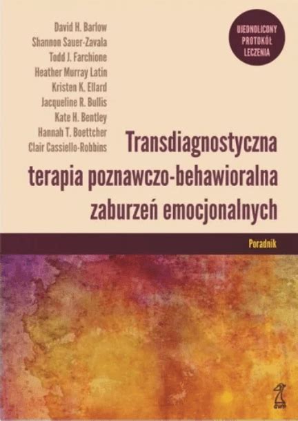 Transdiagnostyczna terapia poznawczo behawioralna zaburzeń