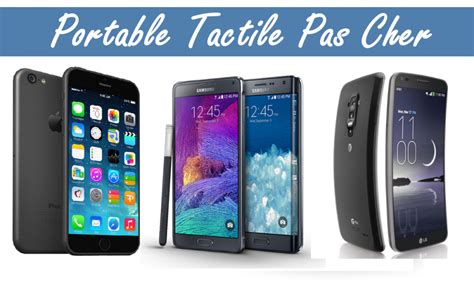 Comparatif Des Meilleurs Smartphones Pas Cher Meilleur Mobile
