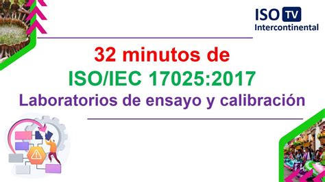 Norma ISO IEC 17025 2017 Requisitos De Competencia De Laboratorios De