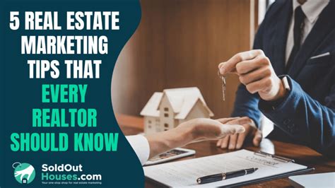 5 Smart Real Estate Marketing Tips That Every Realtor Should Know