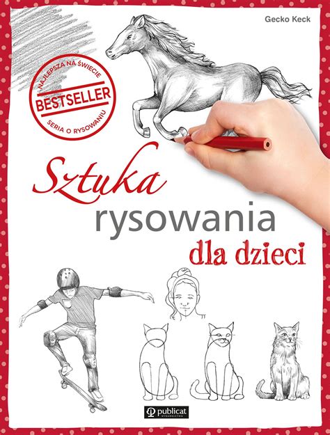 Książka Sztuka rysowania dla dzieci Gecko Keck księgarnia