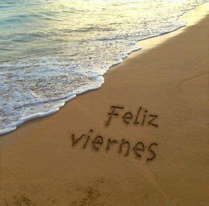 Im Genes Y Frases Gratis De Feliz Viernes Im Genes Gratis