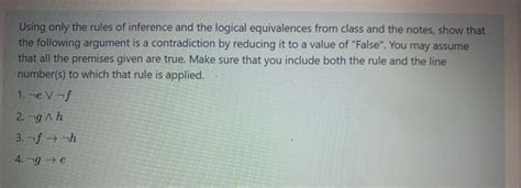 solved using only the rules of inference and the logical