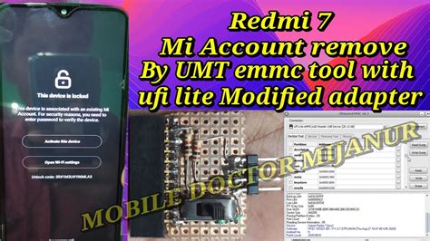 Redmi 7 Mi Account Remove With Umt Emmc Tool By Modified Ufi Lite