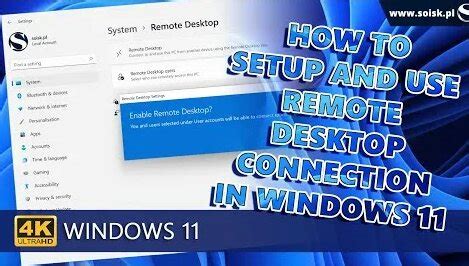 How To Setup Remote Desktop Connection In Windows 11 And How To Use