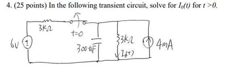 Solved 4 In The Following Transient Circuit Solve For Chegg
