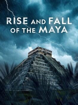 The Rise And Fall Of The Maya National Geographic Episode Bundle