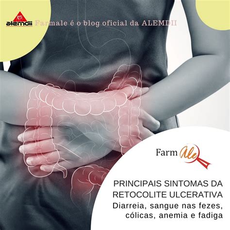 Sintomas Da Retocolite Ulcerativa Farmale