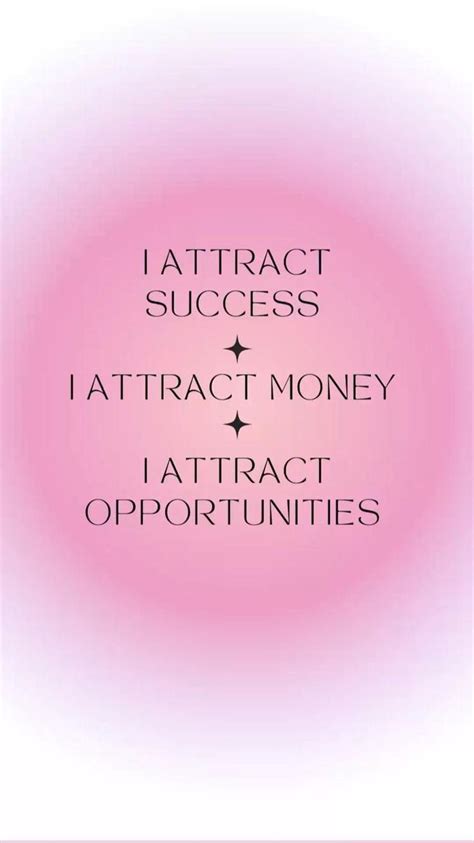 I Attract Success I Attract Money I Attract Opportunities
