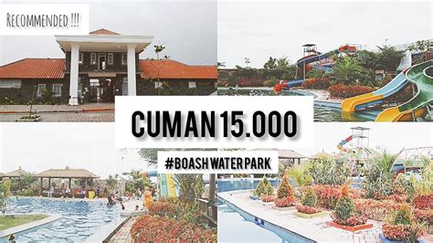 Kolam Renang Murah Mewah Recommend Di Bogor Boash Water Park