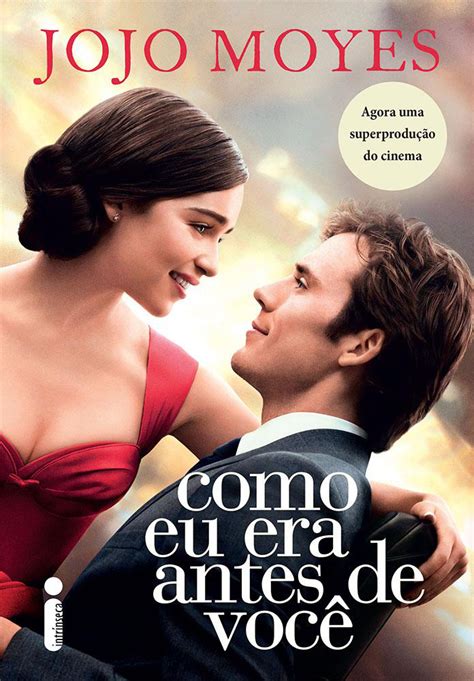 Resenha Como Eu Era Antes De Voc Jojo Moyes Academia Liter Ria Df