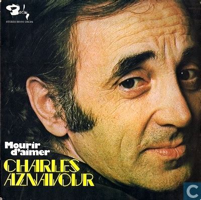 Mourir D Aimer De Charles Aznavour SP Chez Roro2552 Ref 2300039465