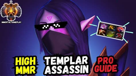Immortal Templar Assassin Pro Guide Youtube