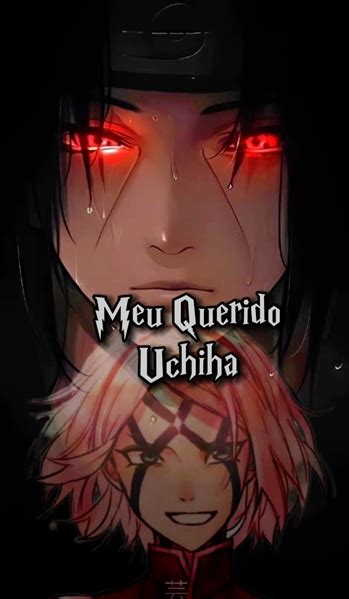 Hist Ria Meu Querido Uchiha Itasaku Cap Tulo Hist Ria Escrita