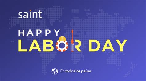Especial Feliz Día del Trabajador EE UU saint