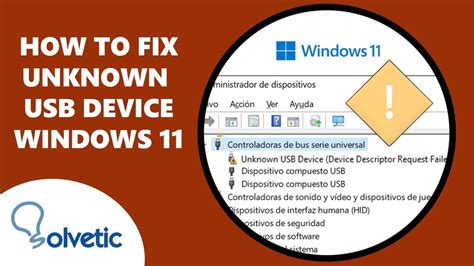 How To Fix Unknown Usb Device Descriptor Request Failed Windows