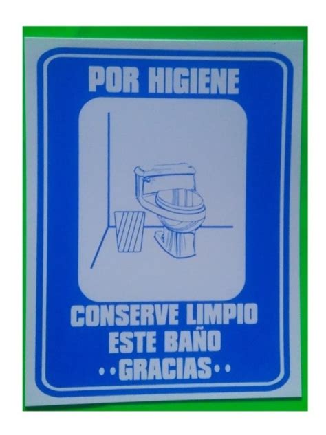 3 Letrero Señalizacion Señalamiento Conservar Limpio El Baño Mercado