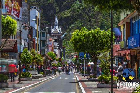 Banos De Agua Santa Between The Most Beautiful Small Towns In The