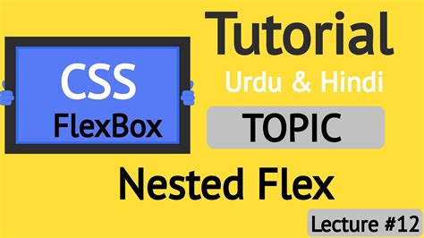 how to use nested flex in css flexbox nested flex tutorial in urdu and hindi youtube