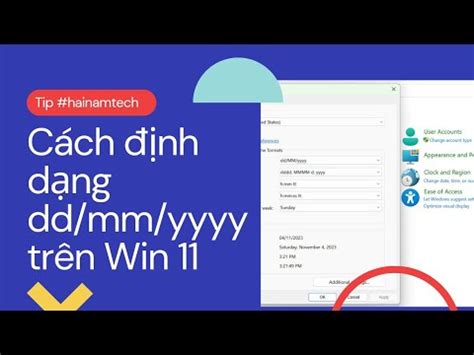 Hướng dẫn thay đổi định dạng ngày tháng năm dd mm yyyy trong Windows 11