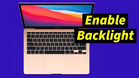 How To Turn On Keyboard Light On Macbook Air Enable Keyboard Light