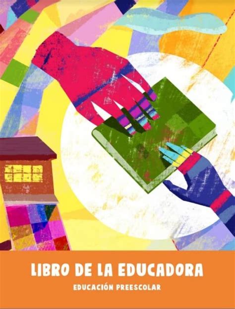 Libro De La Educadora Preescolar Libro De La Sep Descargar En Pdf