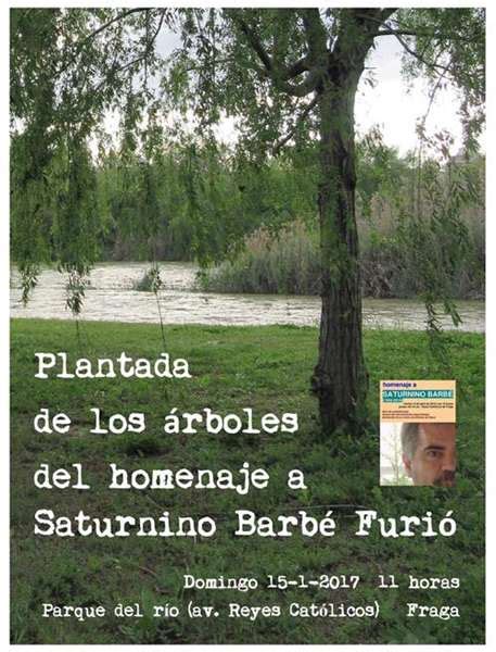 Fraga Plantación de árboles Homenaje a Saturnino Barbé 15 ene