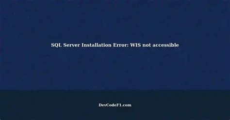 sql server installation error windows installer service could not be accessed