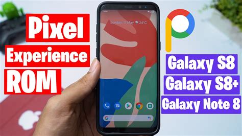 Pixel Experience Plus Android Q ROM For Samsung Galaxy S8 S8 Note 8