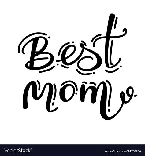 Best Mom Happy Mothers Day Lettering Handmade Vector Image