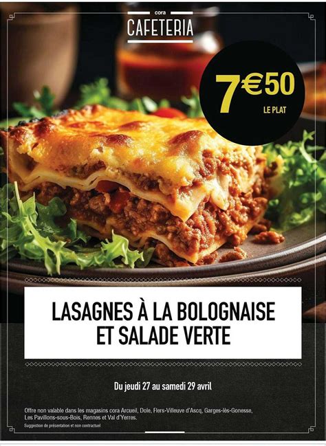 Promo Lasagnes à La Bolognaise Et Salade Verte chez Cora iCatalogue fr