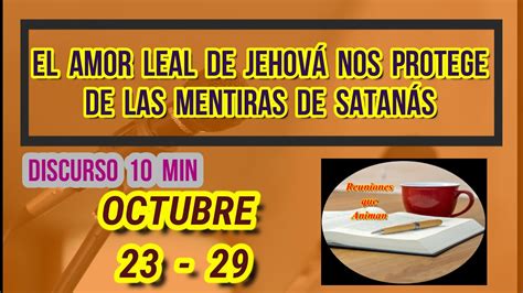 Tesoros de la Biblia El amor leal de Jehová nos protege de las